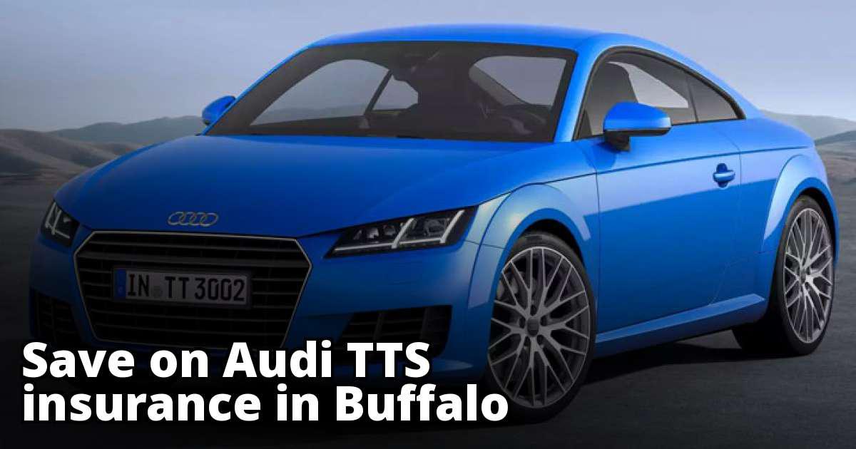 Buffalo New York Audi TTS Insurance Quotes
