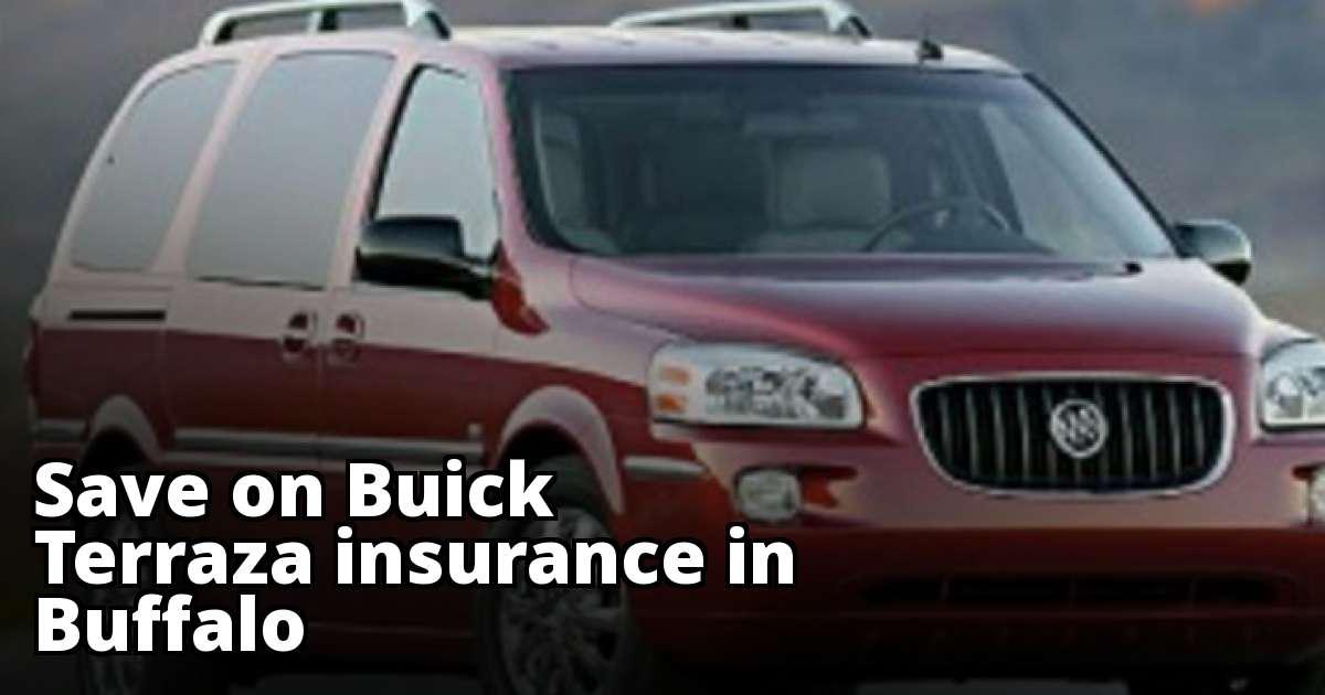 Find Affordable Buick Terraza Insurance in Buffalo, NY